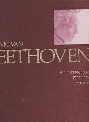 LUDWIG VAN BEETHOVEN, Bicentennial Edition, 1770-1970 Hardcover Book ...