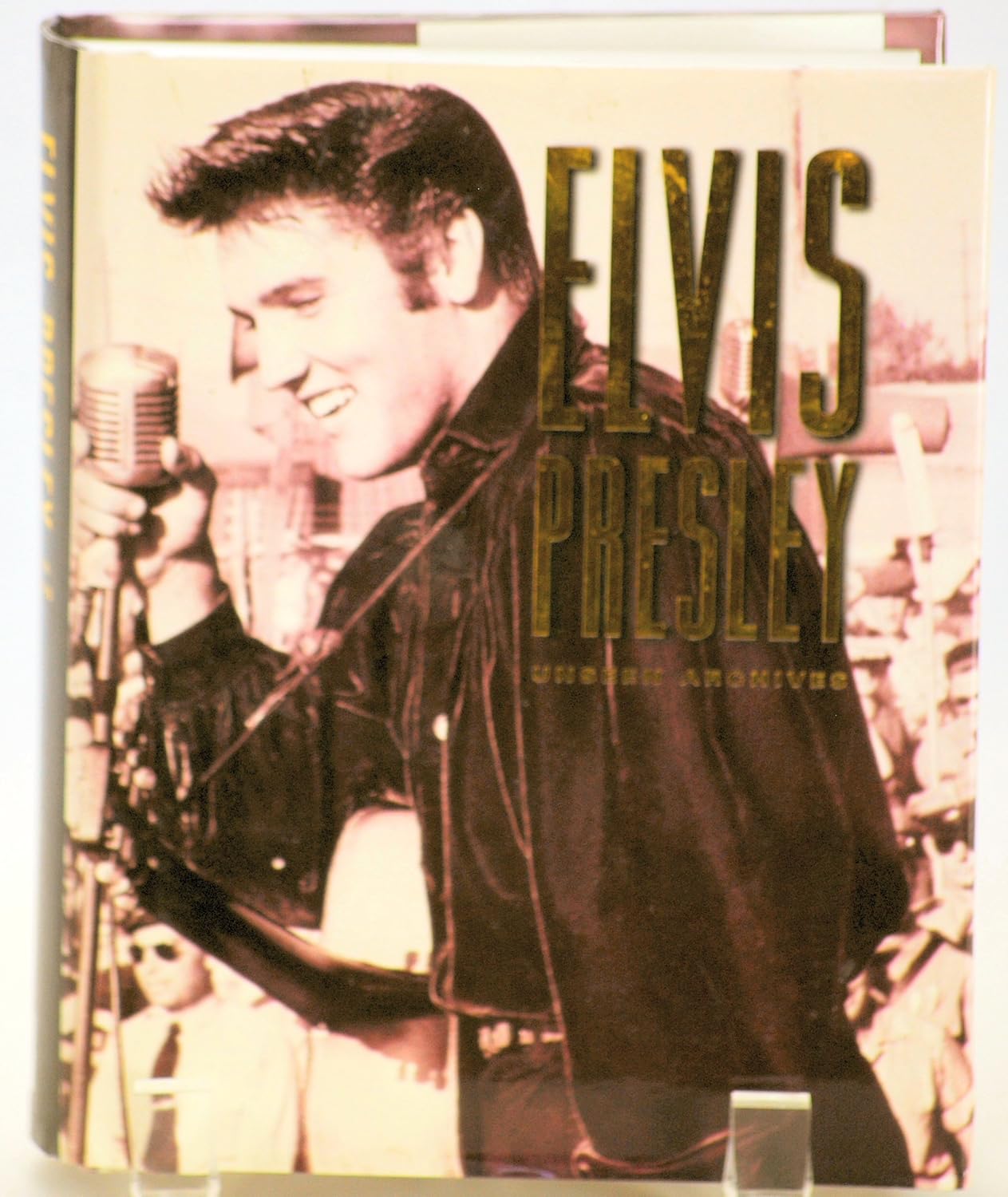 Elvis Presley: Unseen Archives - Hardcover Book by Maria Clayton ...