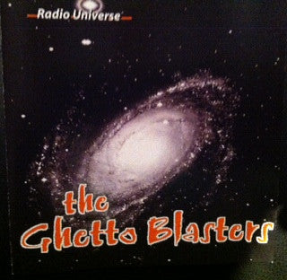 The Ghetto Blasters – Radio Universe (CD ALBUM) – Redrum Records