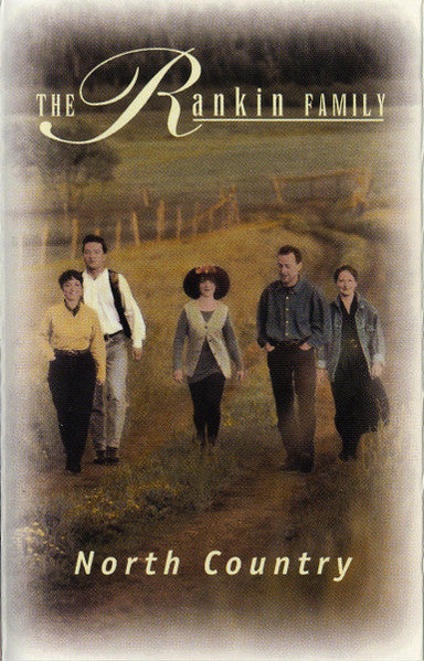 The Rankin Family – North Country (Cassette) – Redrum Records